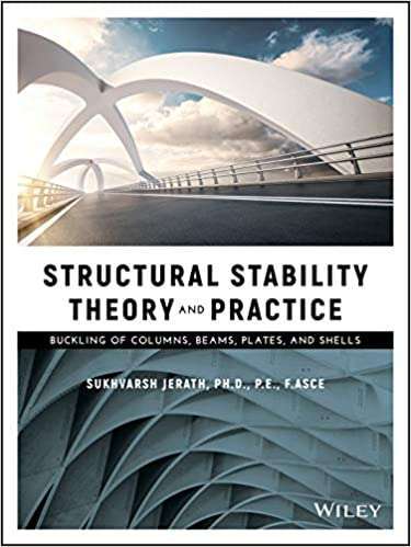 Structural Stability Theory And Practice Buckling Of Columns Beams ...
