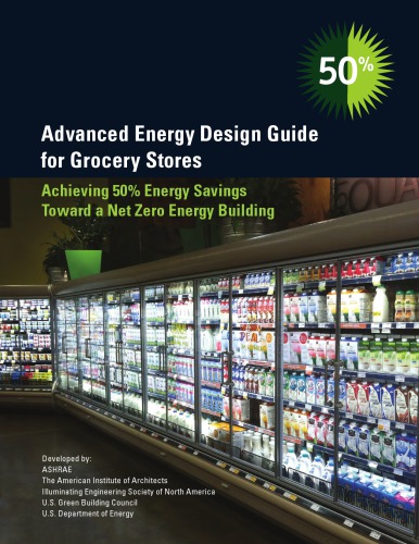 Advanced Energy Design Guide For Grocery Stores Achieving 50% Energy ...