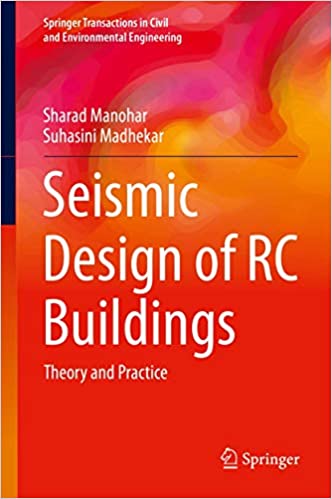 Seismic Design Of RC Buildings Theory And Practice - Jumeirah Medical ...