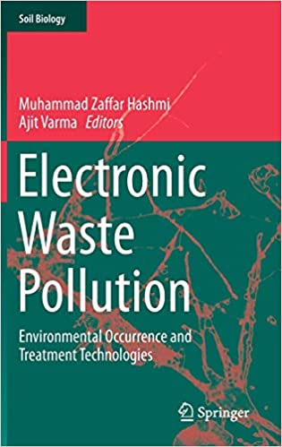 Electronic Waste Pollution Environmental Occurrence And Treatment ...