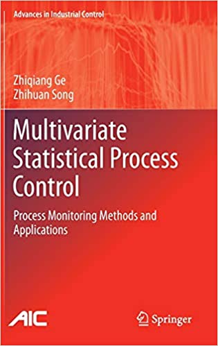 Multivariate Statistical Process Control Process Monitoring Methods And Applications - Jumeirah ...