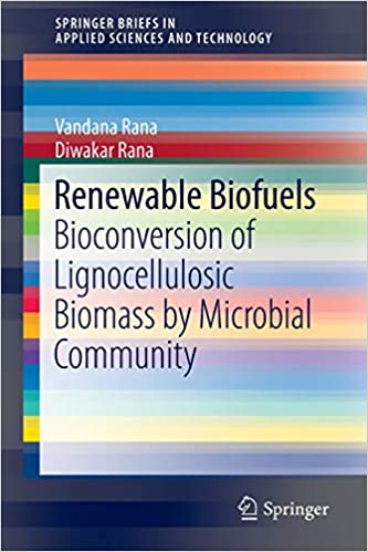 Renewable Biofuels Bioconversion Of Lignocellulosic Biomass By ...