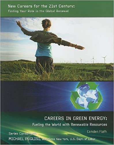 Careers In Green Energy Fueling The World With Renewable Resources ...