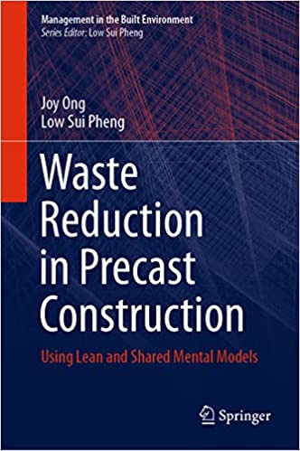 Waste Reduction In Precast Construction Using Lean And Shared Mental ...