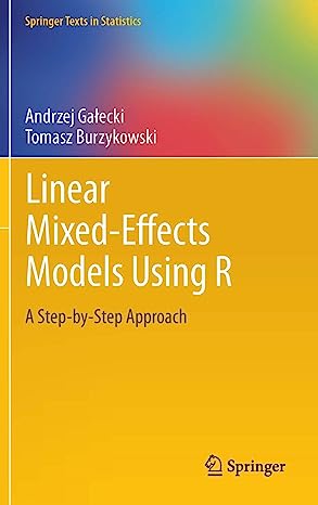 Linear Mixed Effects Models Using R A Step By Step Approach - Jumeirah ...
