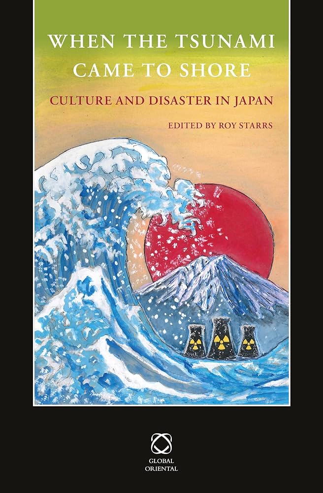 When The Tsunami Came To Shore Culture And Disaster In Japan - Jumeirah ...