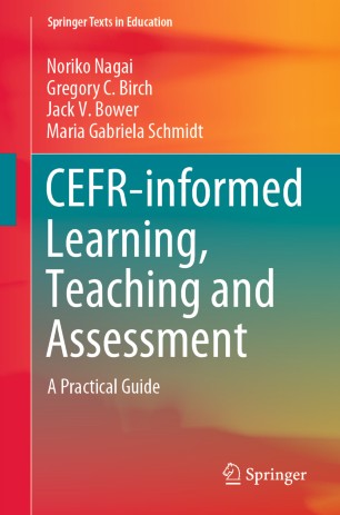 CEFR Informed Learning Teaching And Assessment A Practical Guide ...