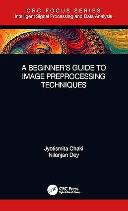 A Beginners Guide To Image Preprocessing Techniques - Jumeirah Medical ...